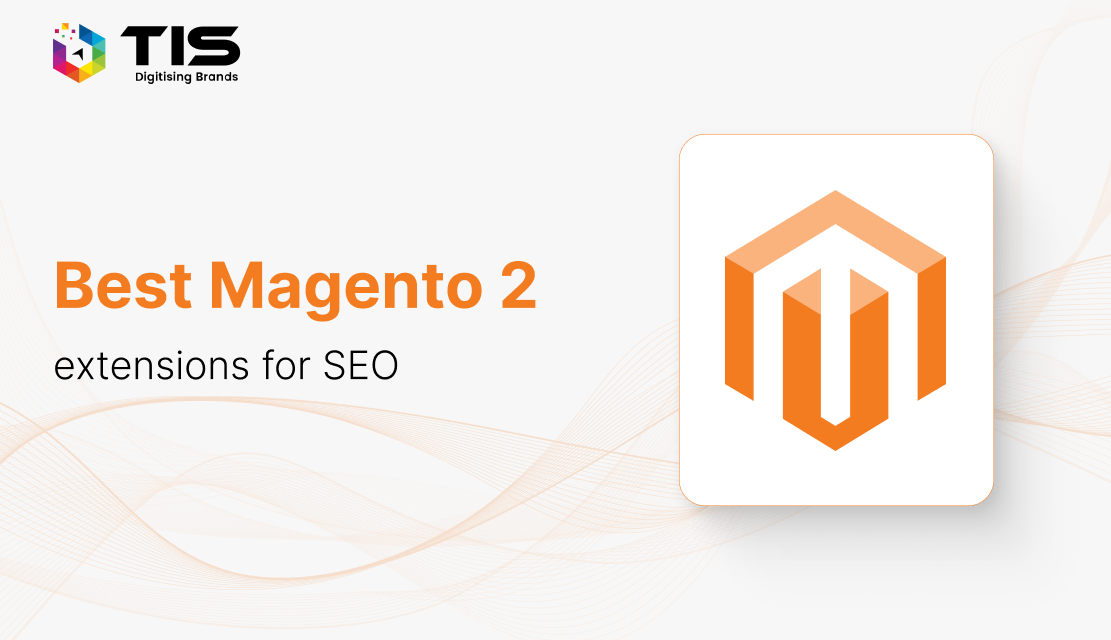 사용자 경험과 SEO를 강화하기 위한 최고의 Magento 2 확장 프로그램